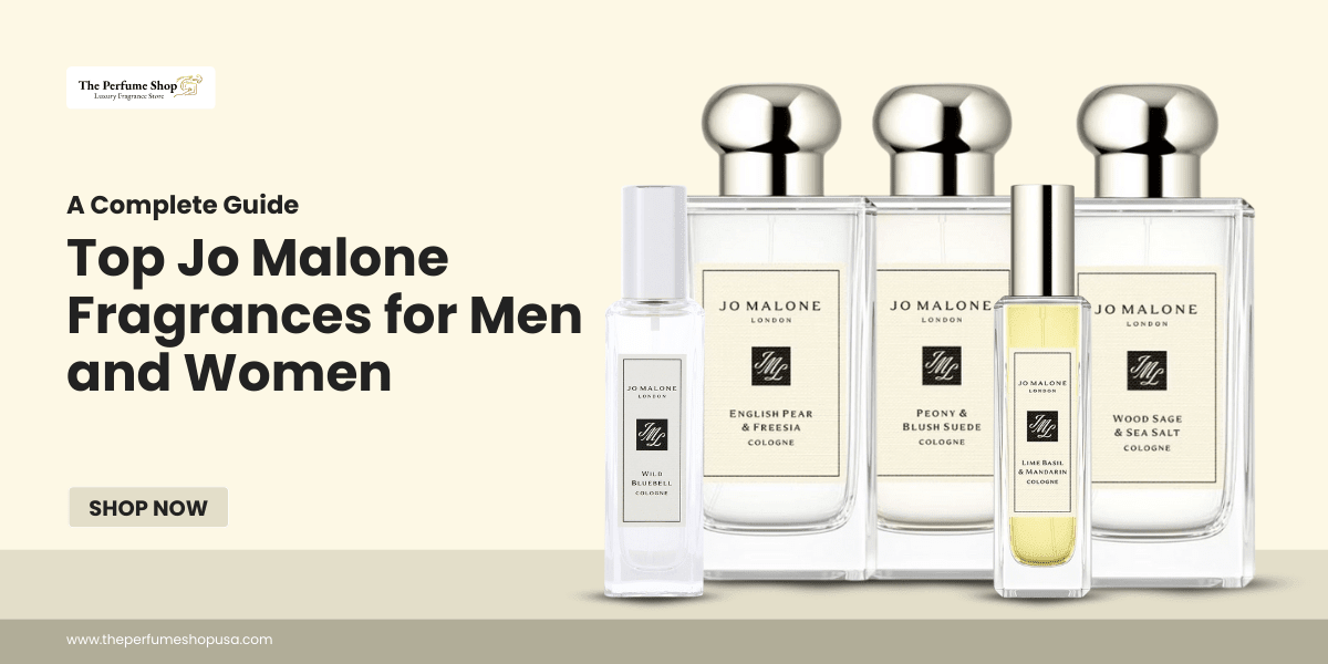 Best Jo Malone Scents for Men & Women | Complete Guide 2026